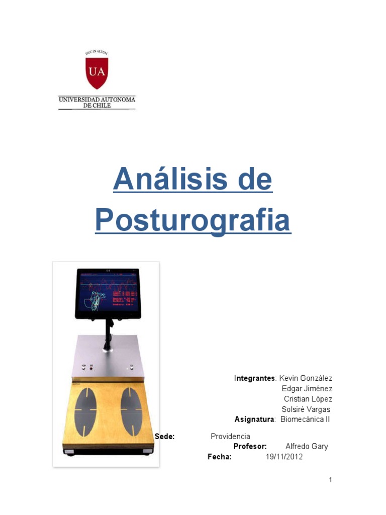 Análisis de la postura y el equilibrio humano mediante posturografía ...