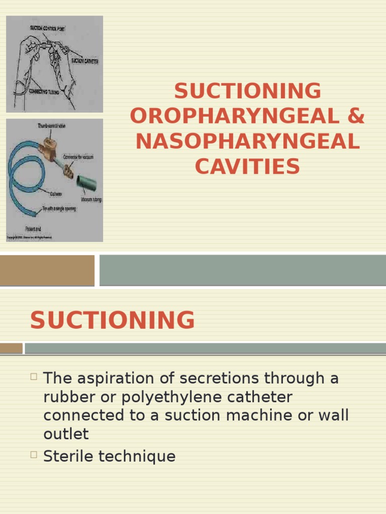 Suctioning | PDF | Catheter | Respiratory Tract