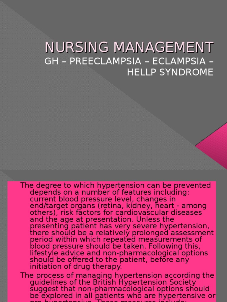 Nursing Management/Intervention for Ecclampsia, Preeclampsia, PIH ...