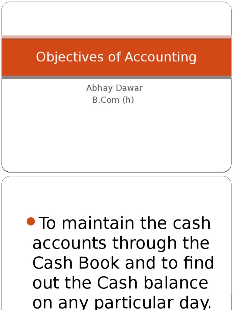 Objectives of Accounting | PDF