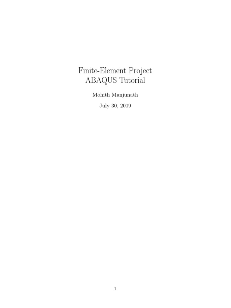 Finite Element Project Abaqus Tutorial | PDF | Elasticity (Physics ...