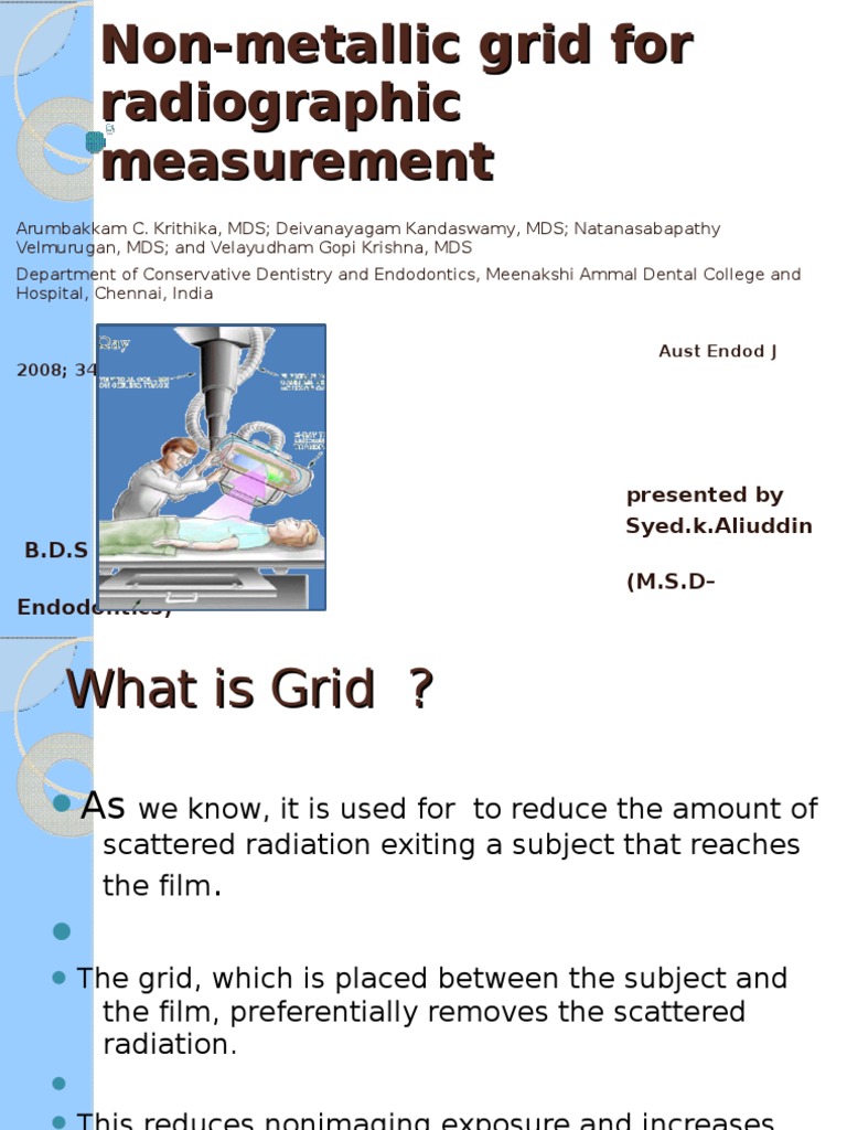 Non-Metallic Grid For Radiographs PPT by DR - Ali | PDF | Radiography ...
