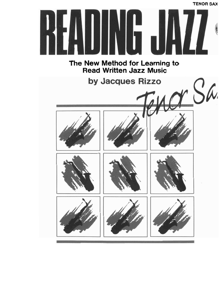A Method For Learning To Read And Interpret Written Jazz Music Through