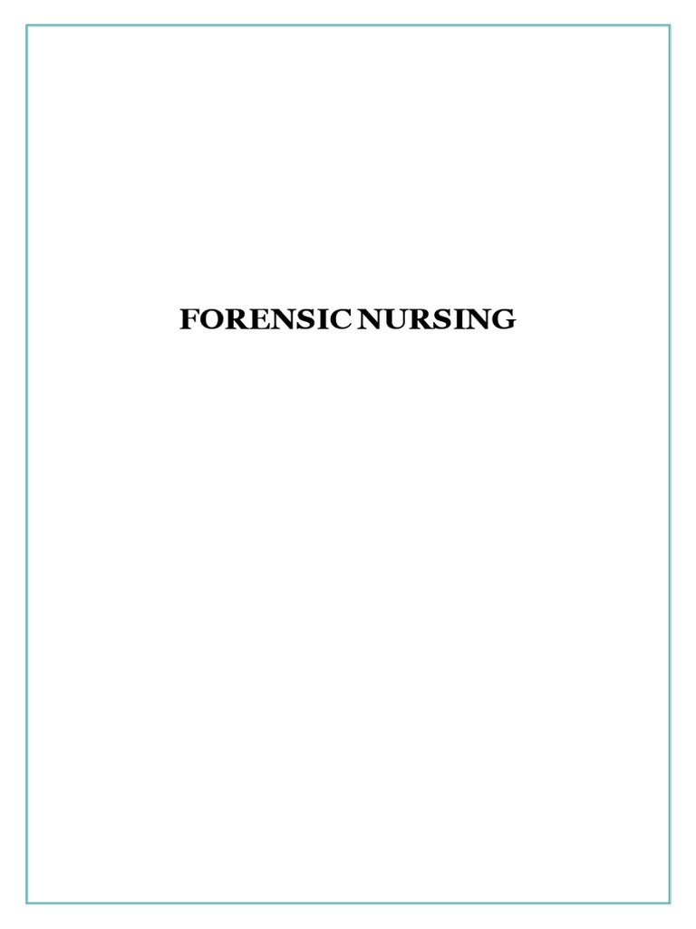 Forensic Nursing | PDF | Nursing | Forensic Science