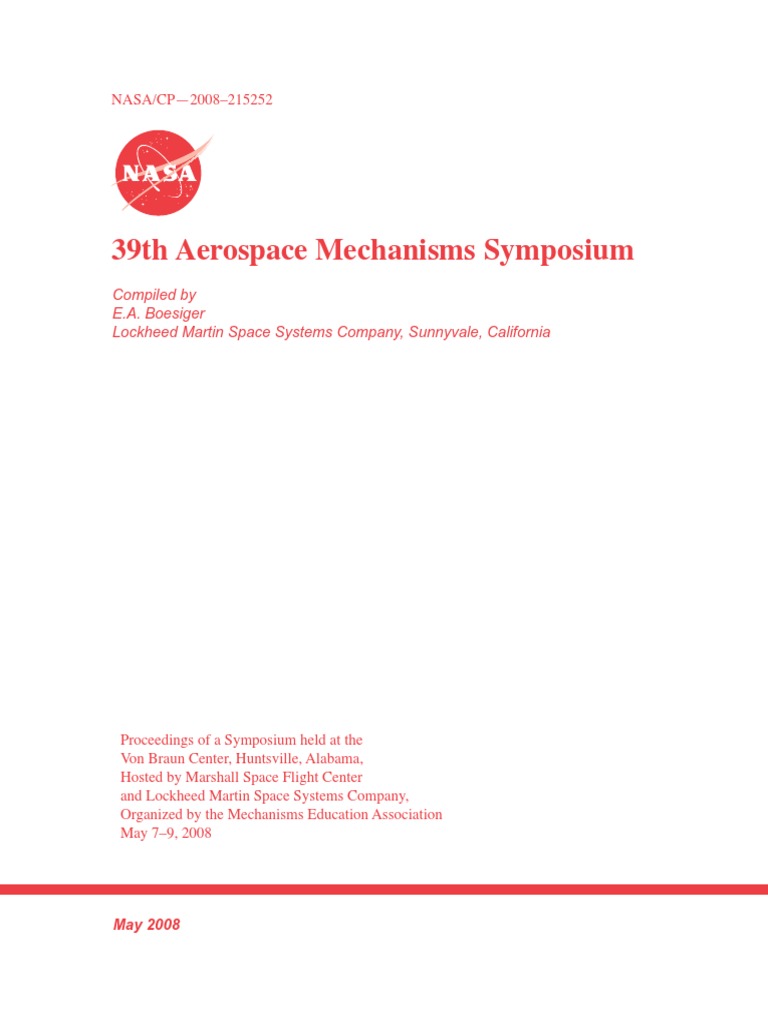 39th Aerospace Mechanisms Symposium: NASA/CP-2008-215252 | PDF ...