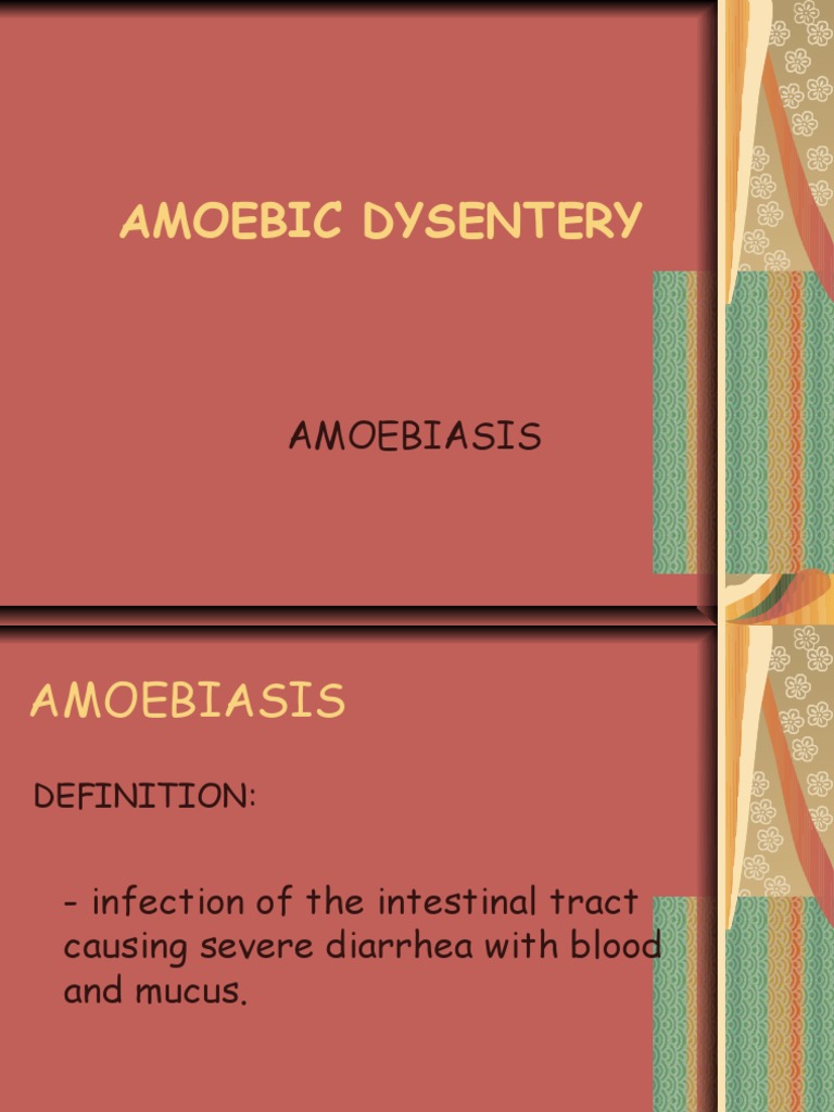 Amoebic Dysentery | PDF | Digestive System | Immunology
