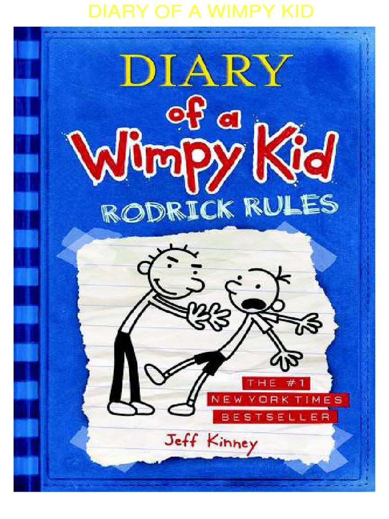 Diary of a Wimpy Kid Rodrick Rules