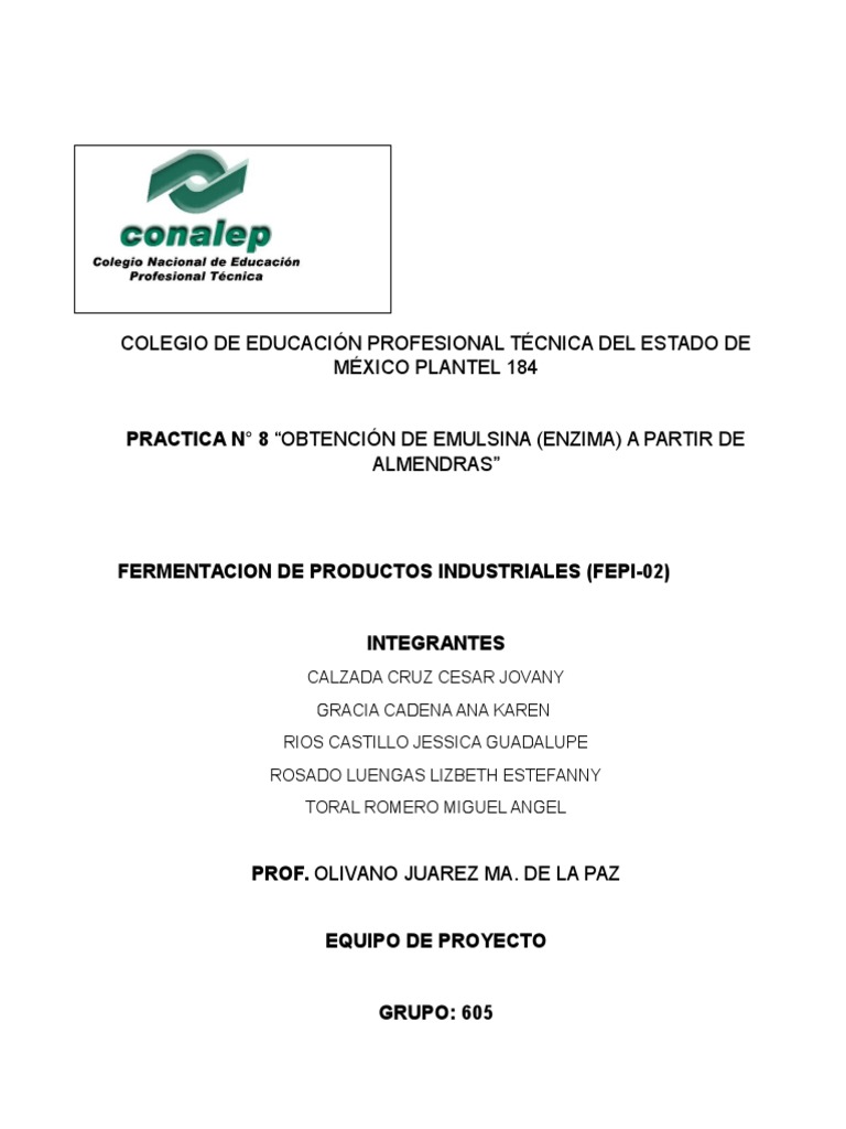 Practica 8. OBTENCIÓN DE EMULSINA (ENZIMA) A PARTIR DE Nueces" | PDF ...