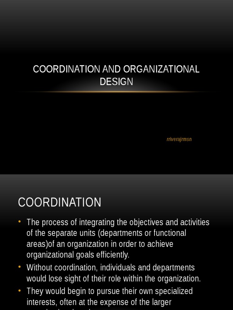 Coordination and Organizational Design | PDF | Interdependence ...