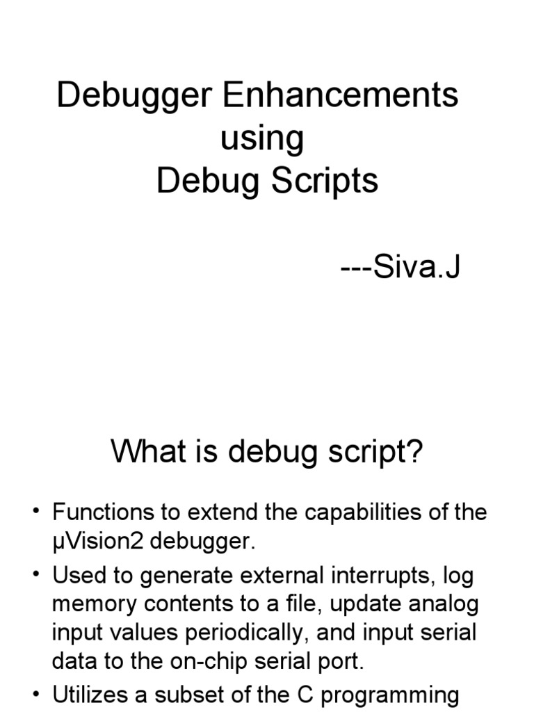Debugger Enhancements Using Debug Scripts Sivaj Pdf Subroutine Parameter Computer
