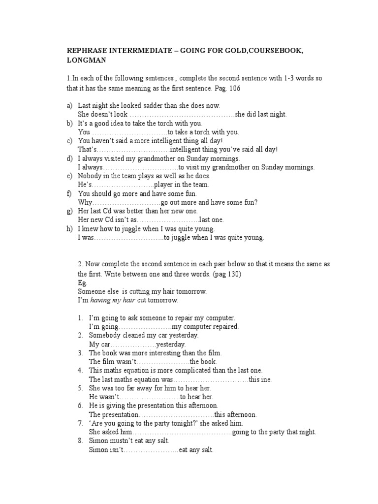 Rephrase Exercises - Intermediate Level | PDF | Ellipsis | Leisure
