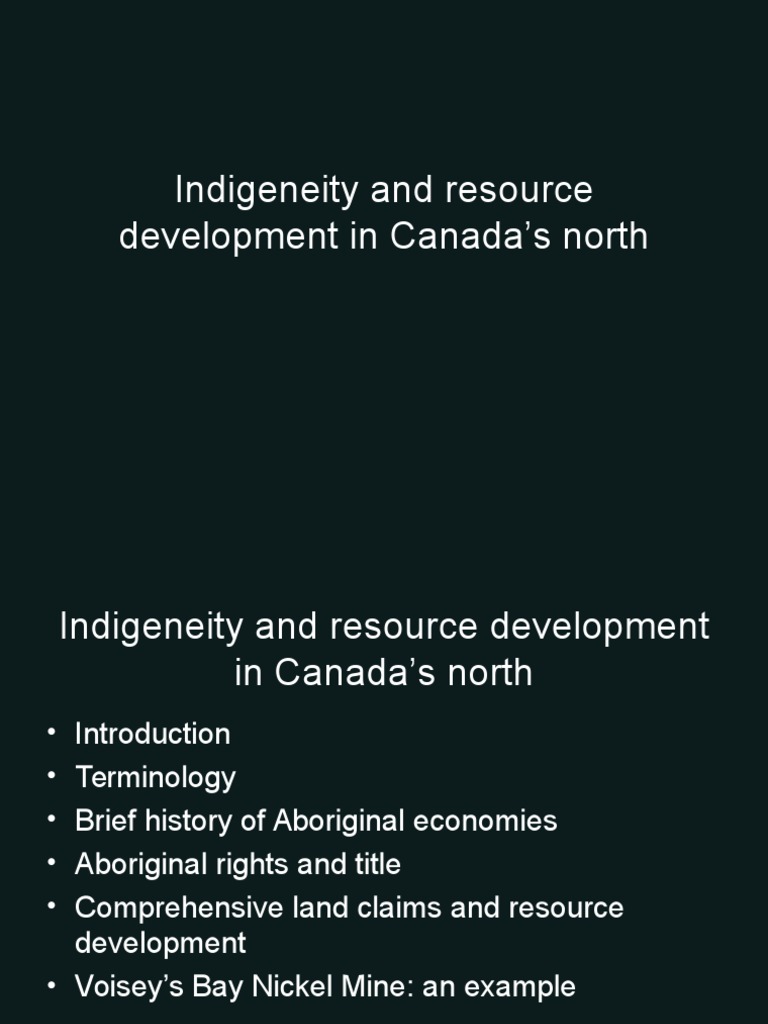 Indigeneity and Resource Development in Canada's North | PDF | First ...