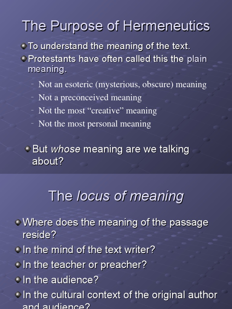 HRM-Purpose and Necessity of Hermeneutics | Hermeneutics | Exegesis
