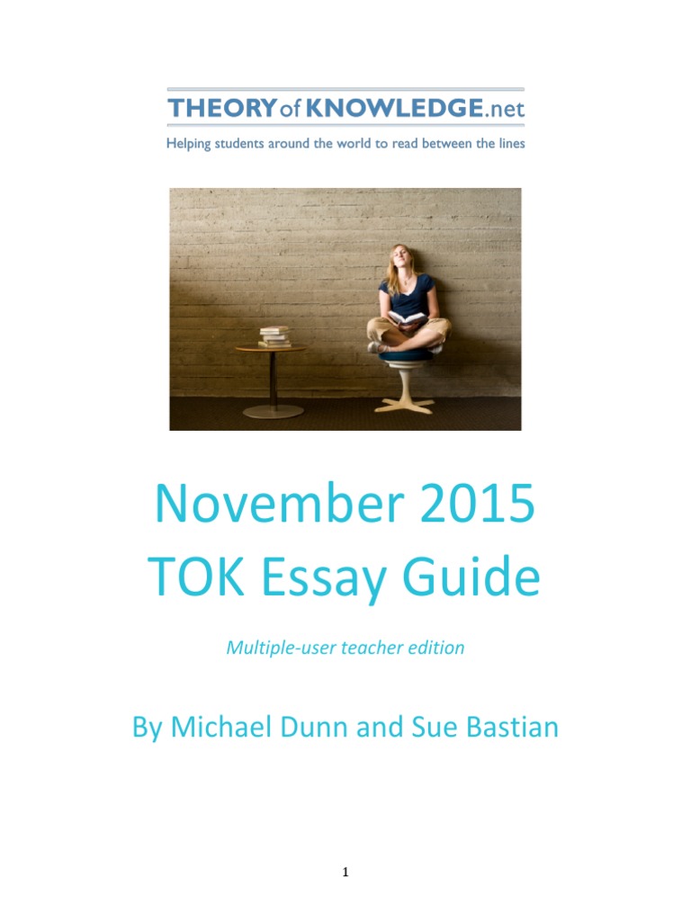 TOK Essay Guide November 2015 | PDF | Science | Epistemology