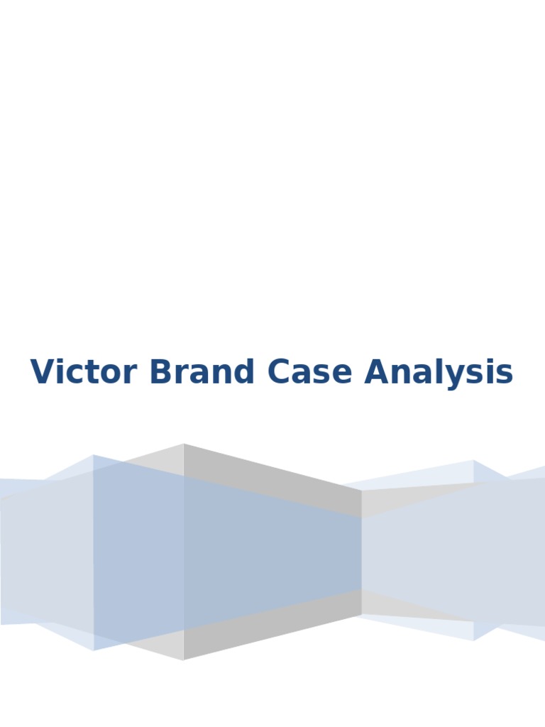 Victor Brand Case Analysis | PDF | Brand | Advertising