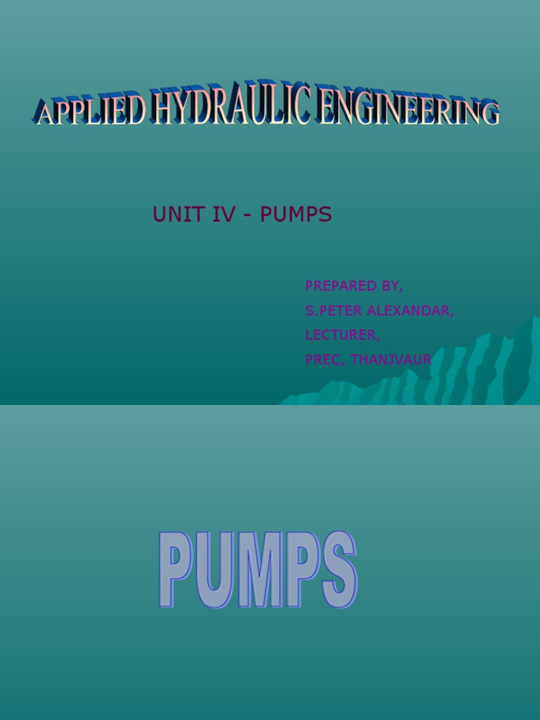 Unit 4 Pumps | PDF | Pump | Fluid Dynamics
