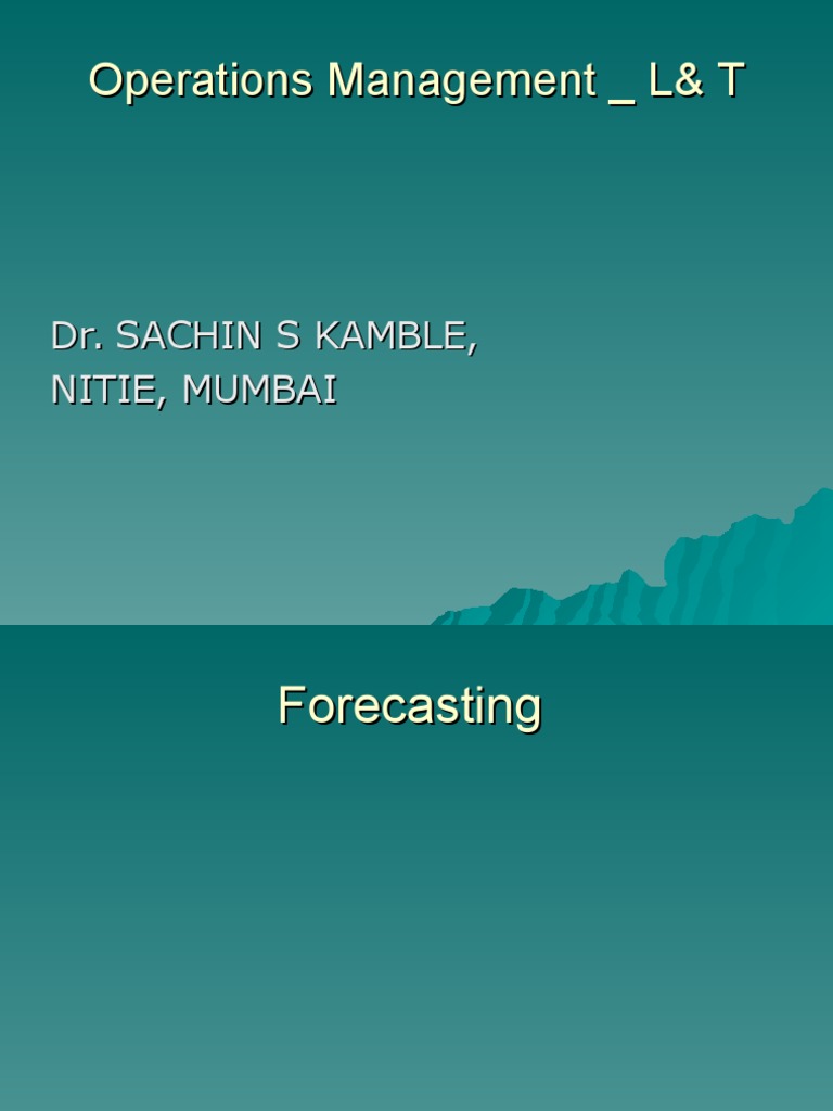 Operations Managent For L&T | PDF | Forecasting | Regression Analysis