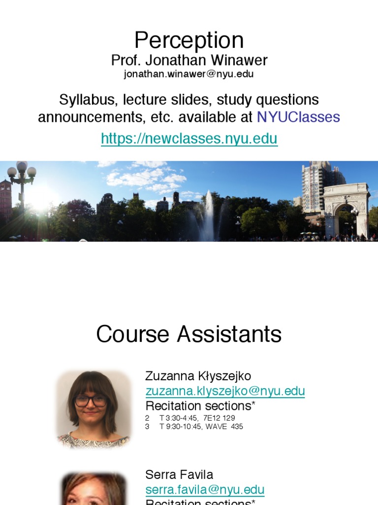 Perception: Prof. Jonathan Winawer Syllabus, Lecture Slides, Study Questions Announcements, Etc ...