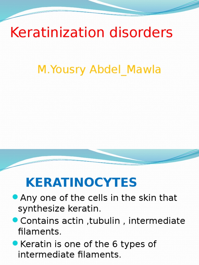 Keratinization Disorders | Epidermis | Epithelium