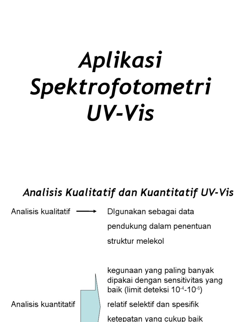 Kuliah 04 - 05 Aplikasi Absorpsi Molekular UV-VIS | PDF | Metode ...