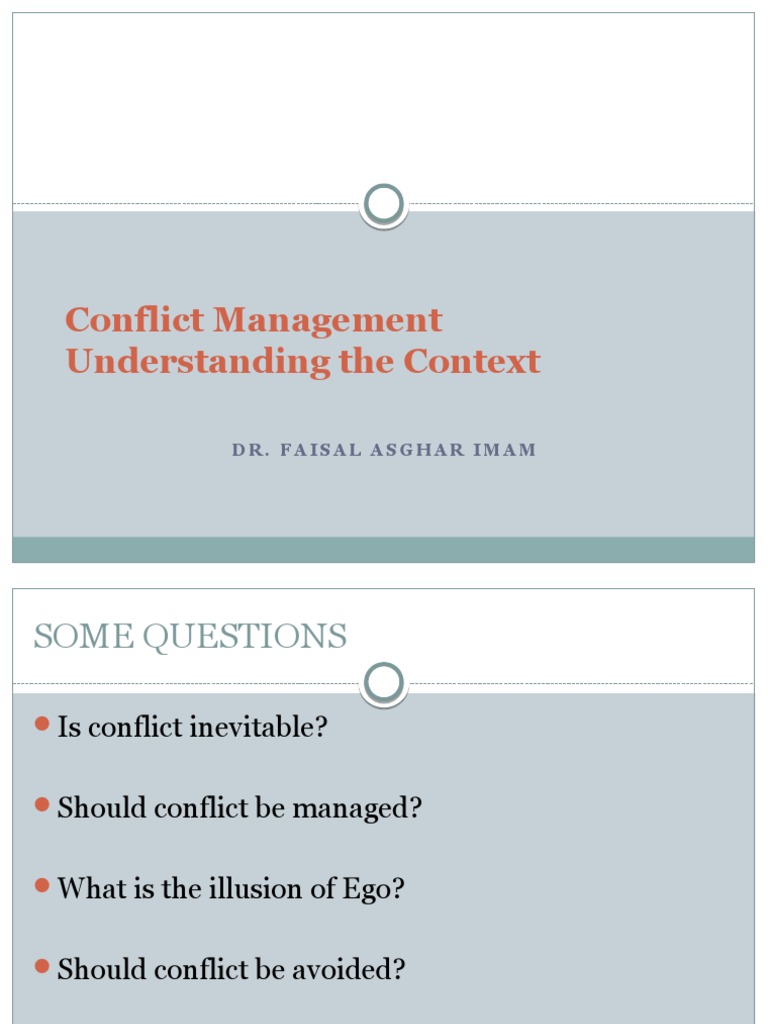 Conflict Management Understanding The Context: Dr. Faisal Asghar Imam ...