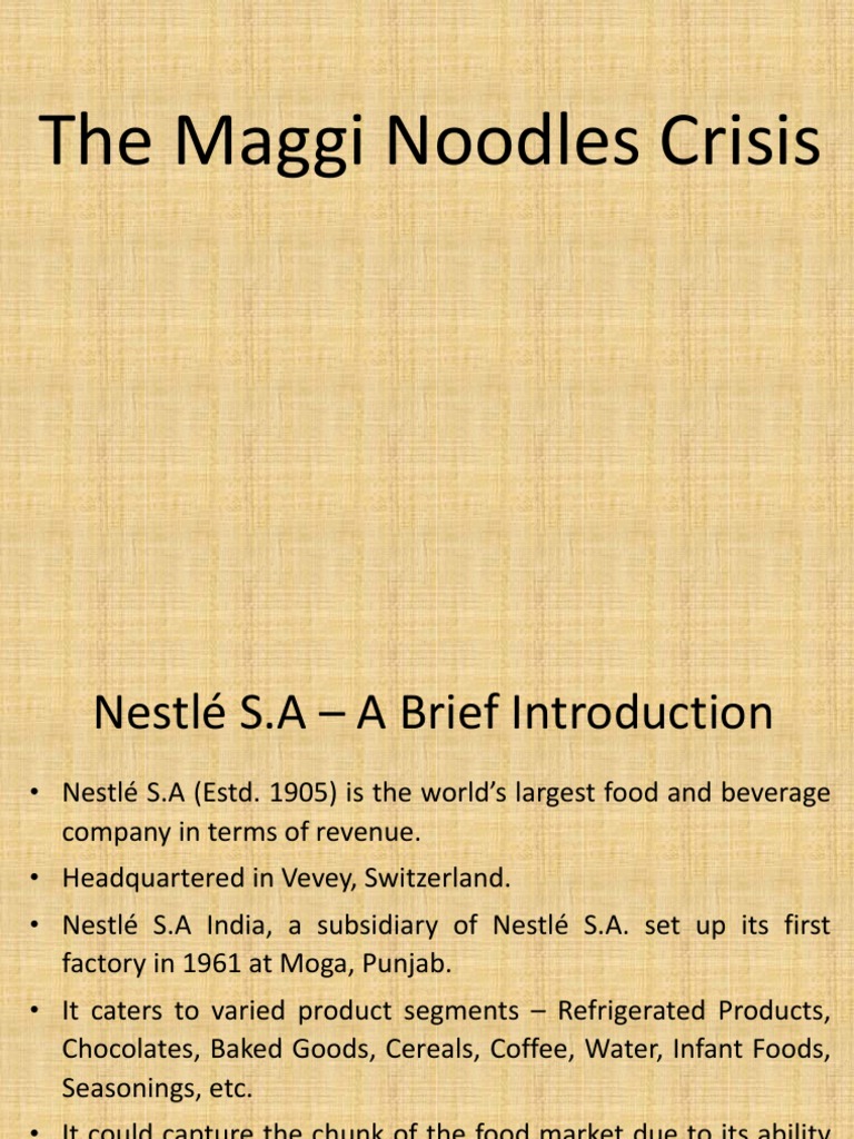 The Maggi Crisis | PDF | Nestlé | Foods