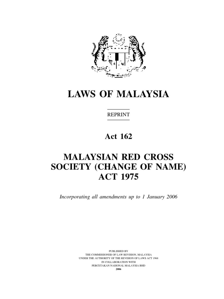 Act 162, Malaysian Red Cross Society (Change of Name) Act 1975 | PDF