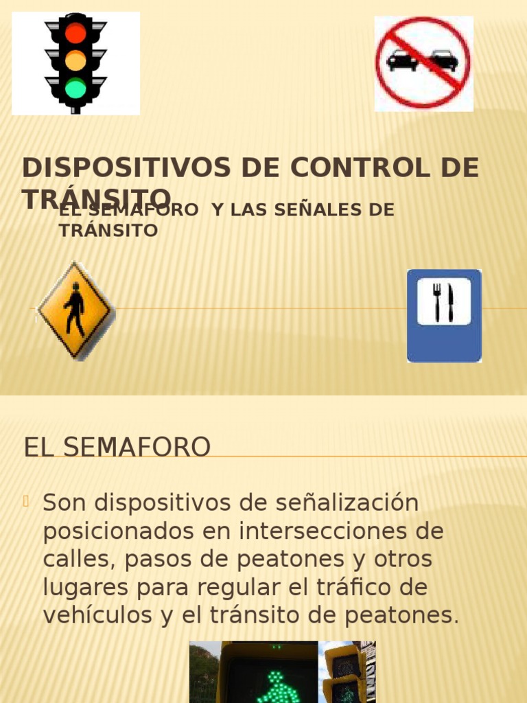 Dispositivos De Control De Tránsito