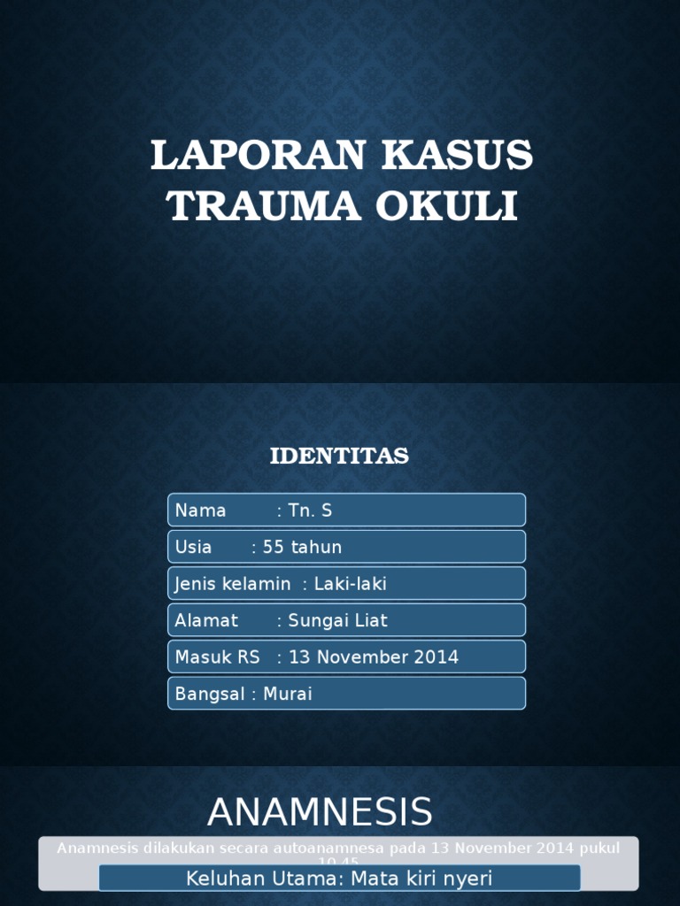 Laporan Kasus Mata (Trauma Okuli) | PDF