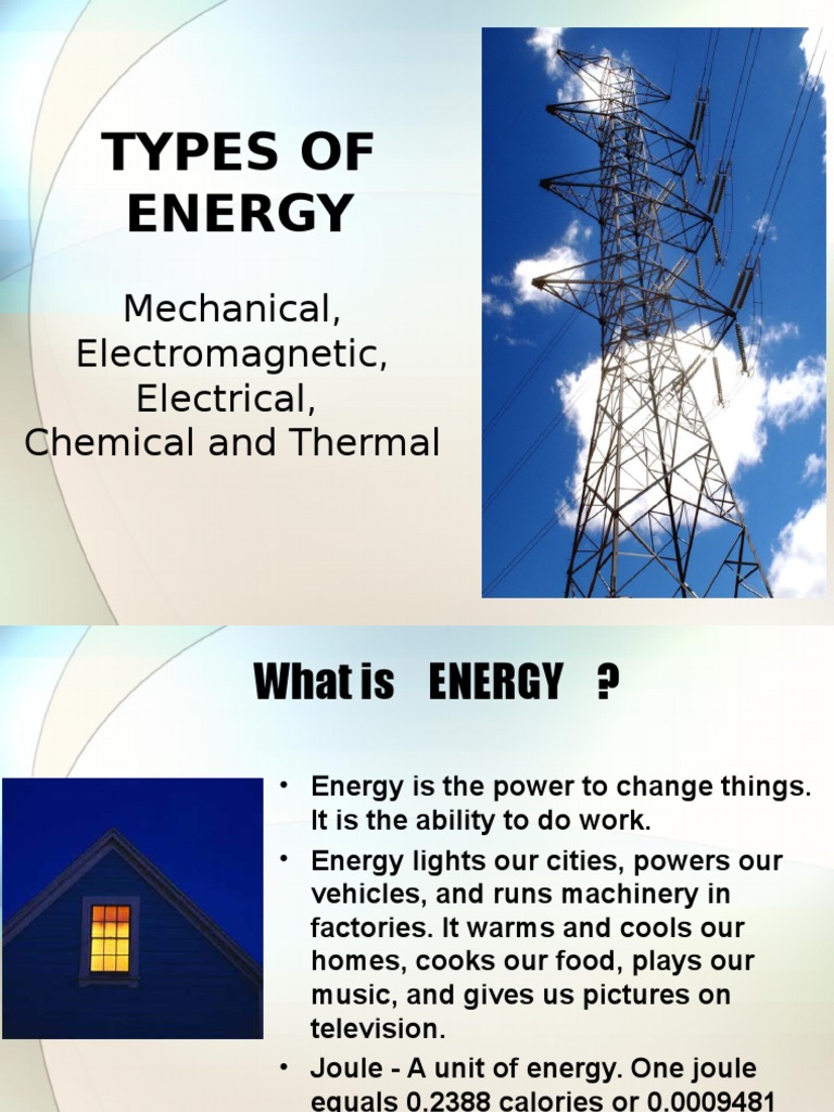 Types of Energy: Mechanical, Electromagnetic, Electrical, Chemical and ...