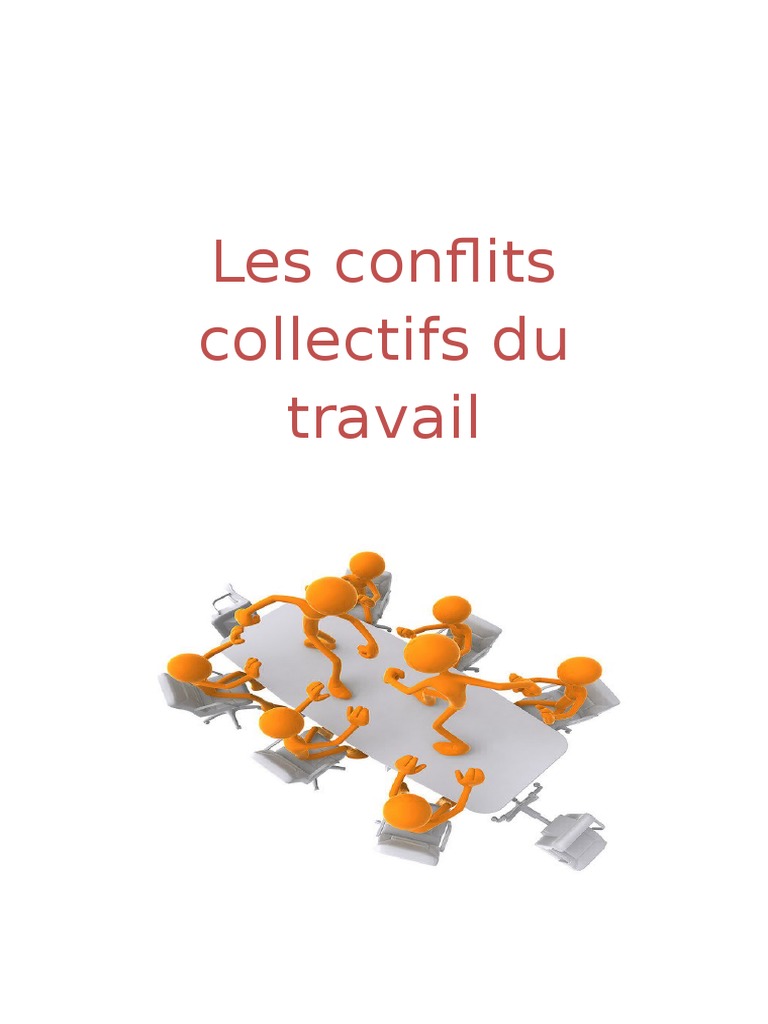 Les Conflits Collectifs Du Travail | Grève | Arbitrage