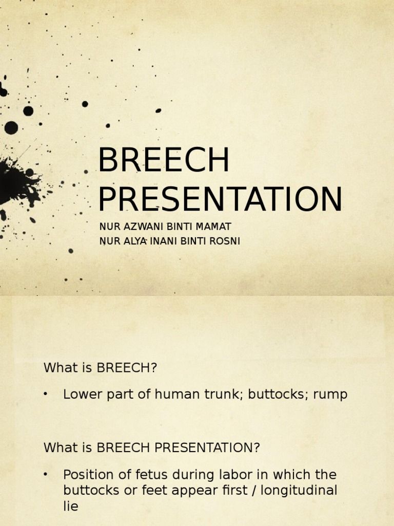 Understanding Breech Presentation in Labor | PDF | Self-Improvement ...