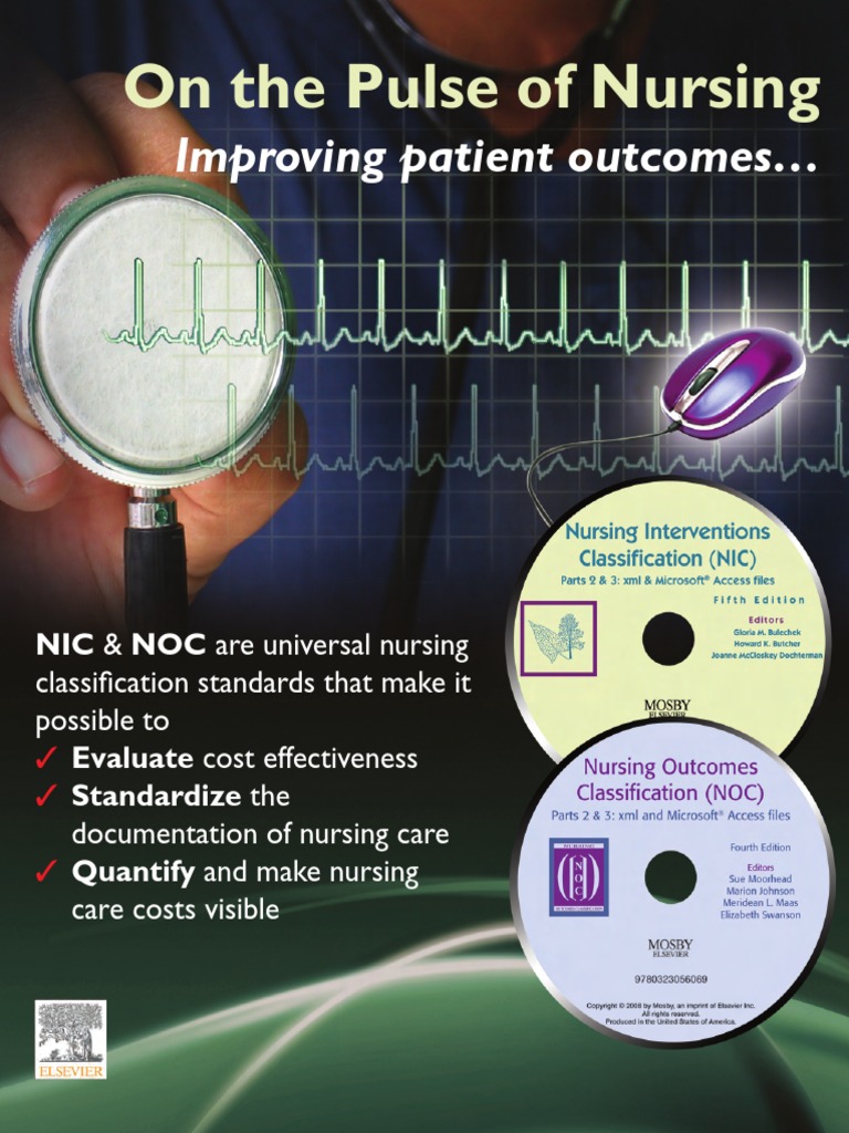NIC and NOC: Standardizing Nursing Care | PDF