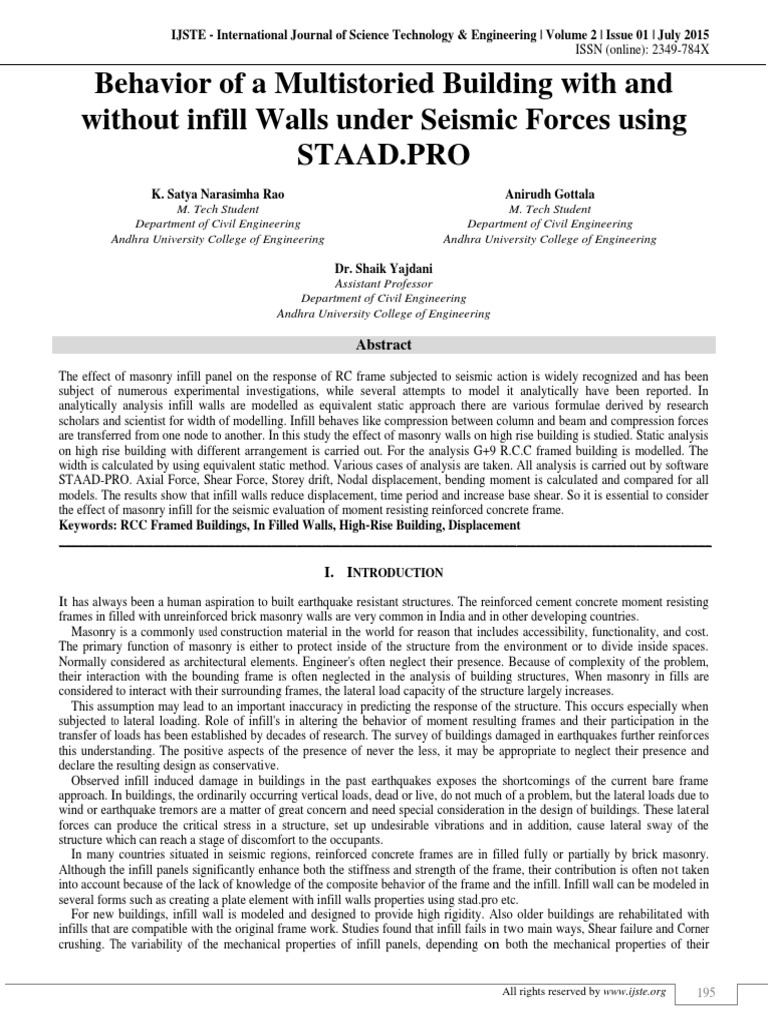 Behavior of A Multistoried Building With and Without Infill Walls Under ...