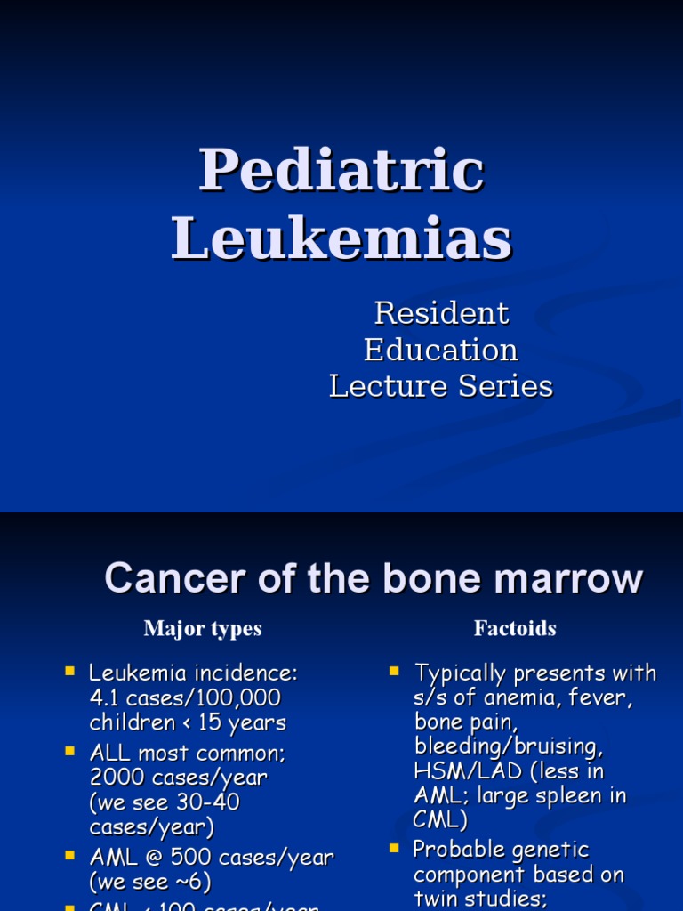 Pediatric Leukemias | Leukemia | Clinical Medicine