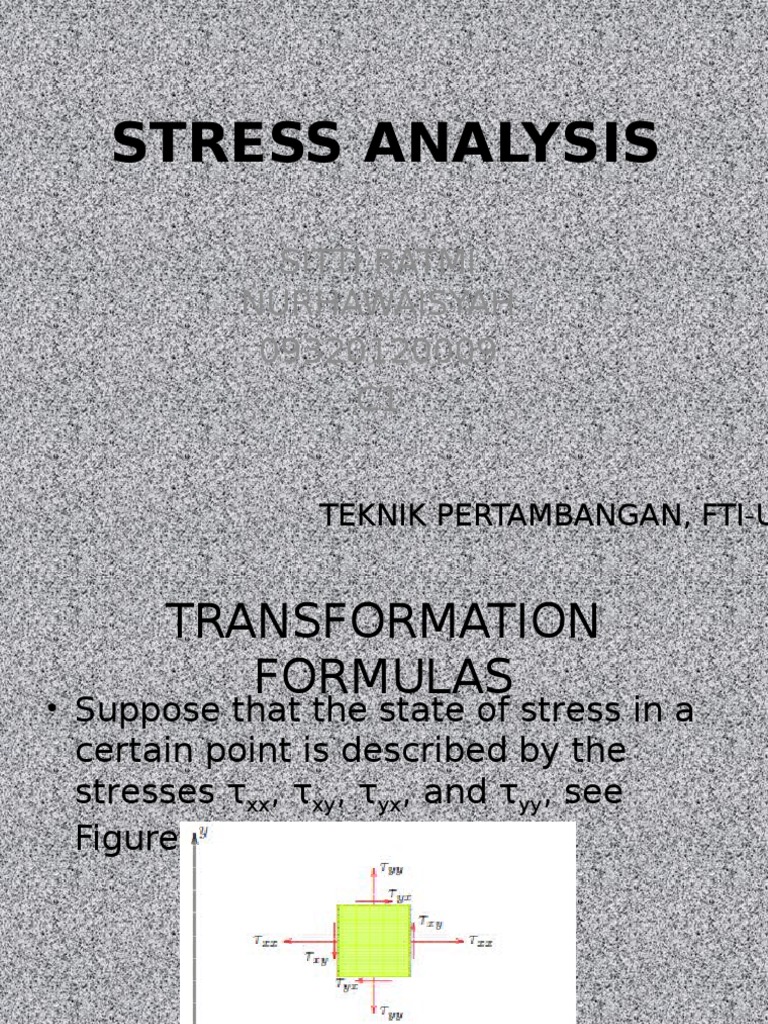 Stress Analysis: Sitti Ratmi Nurhawaisyah 09320120009 C1 | PDF | Stress ...
