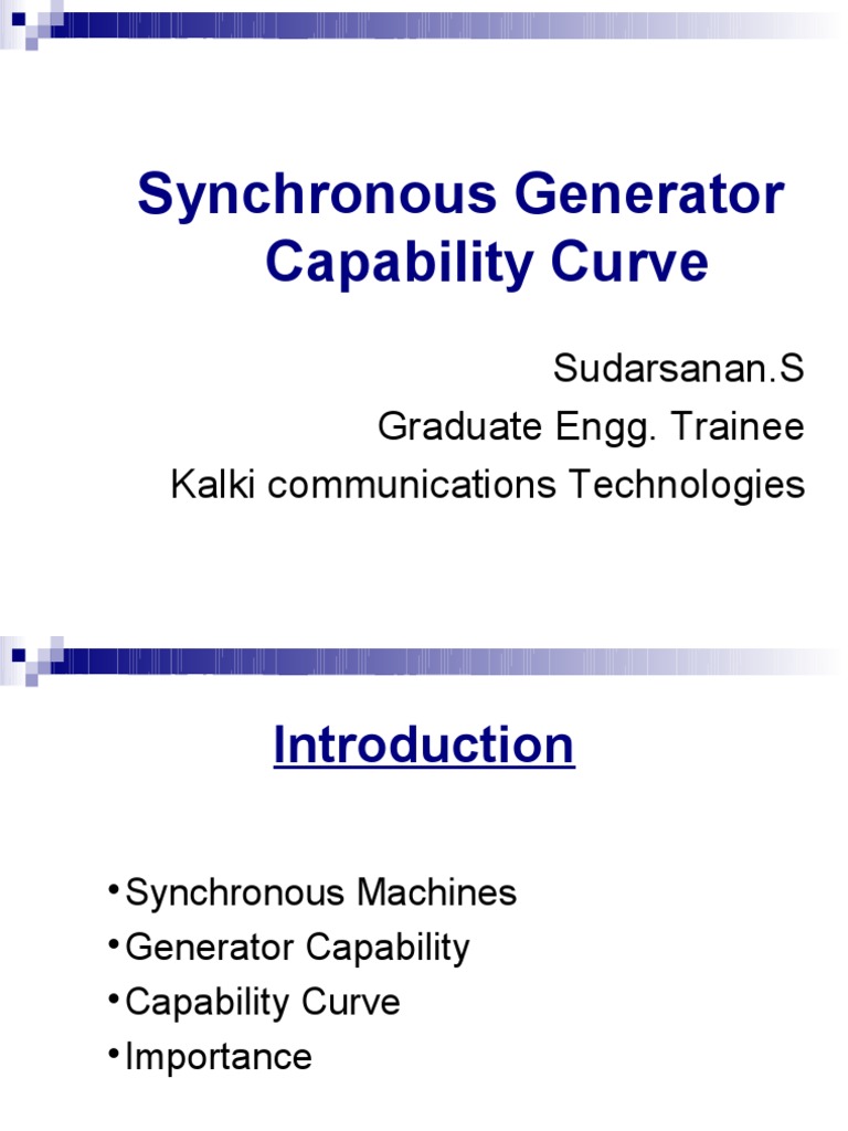 Synchronous Generator Capability Curve: Sudarsanan.S Graduate Engg ...
