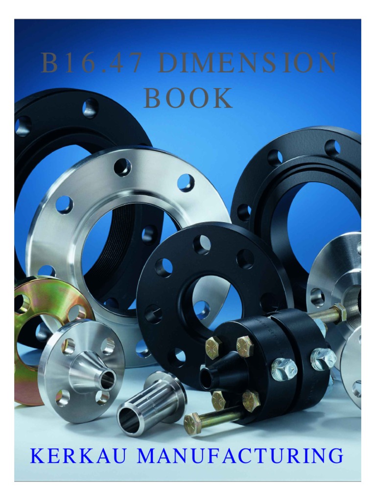 ANSI B16.47 Flange Dimensions Guide | PDF | Pipe (Fluid Conveyance ...