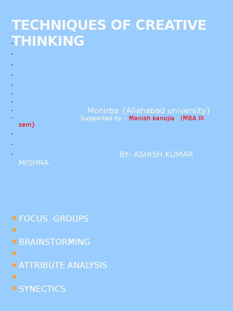 Techniques of Creative Thinking | Focus Group | Brainstorming