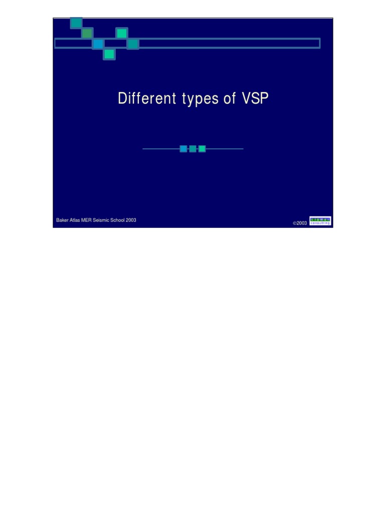 Different Types of VSP | PDF | Reflection Seismology | Oil Well