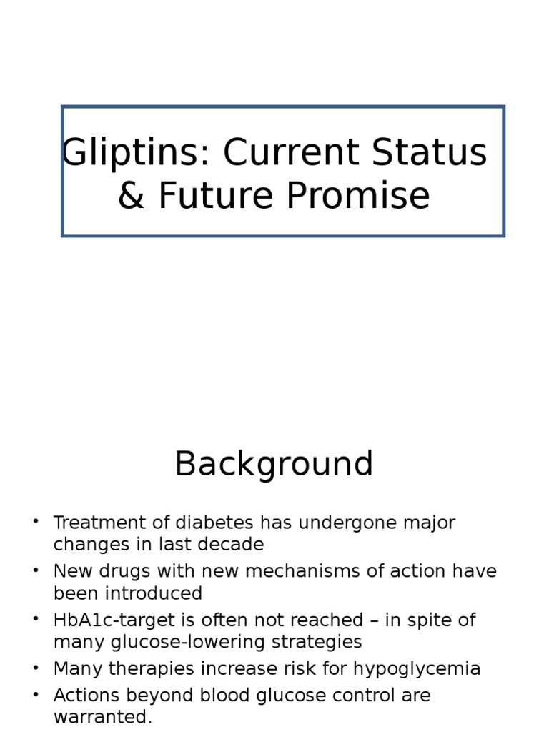 Gliptins- Evaluation | Renal Function | Diabetes Management