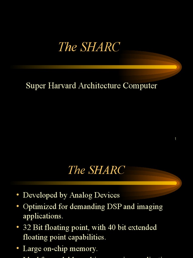 The Sharc: Super Harvard Architecture Computer | Download Free PDF ...