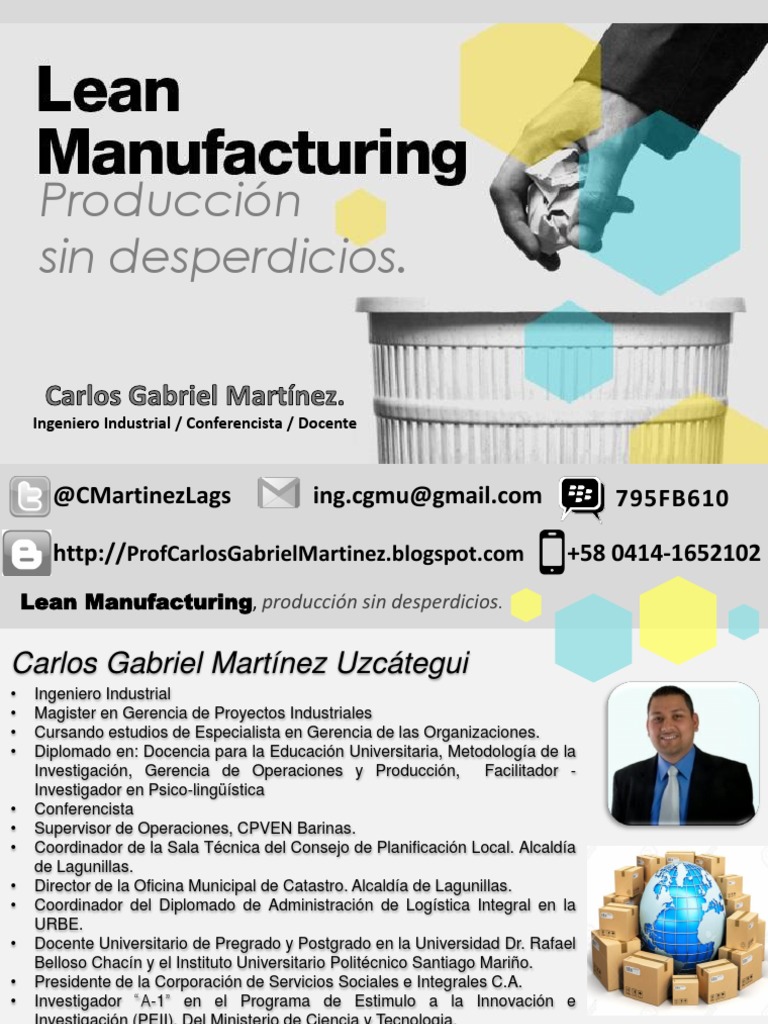 Lean Manufacturing: Producción Sin Desperdicios. Por: Carlos Gabriel Martinez-Uzcategui ...