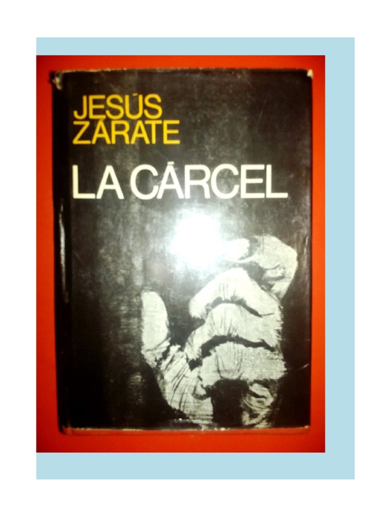 Jesus Zarate - La Carcel | PDF | Rosa | Cristo (título)