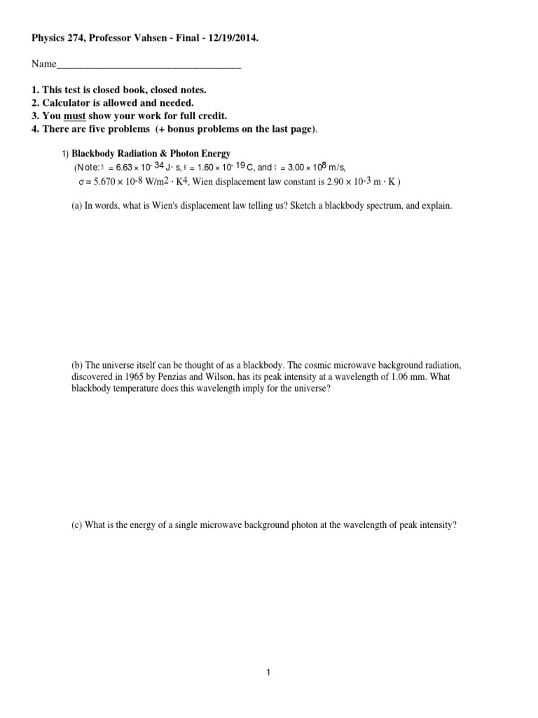 An Analysis of a Physics Final Exam Covering Blackbody Radiation, Special Relativity, Quantum ...