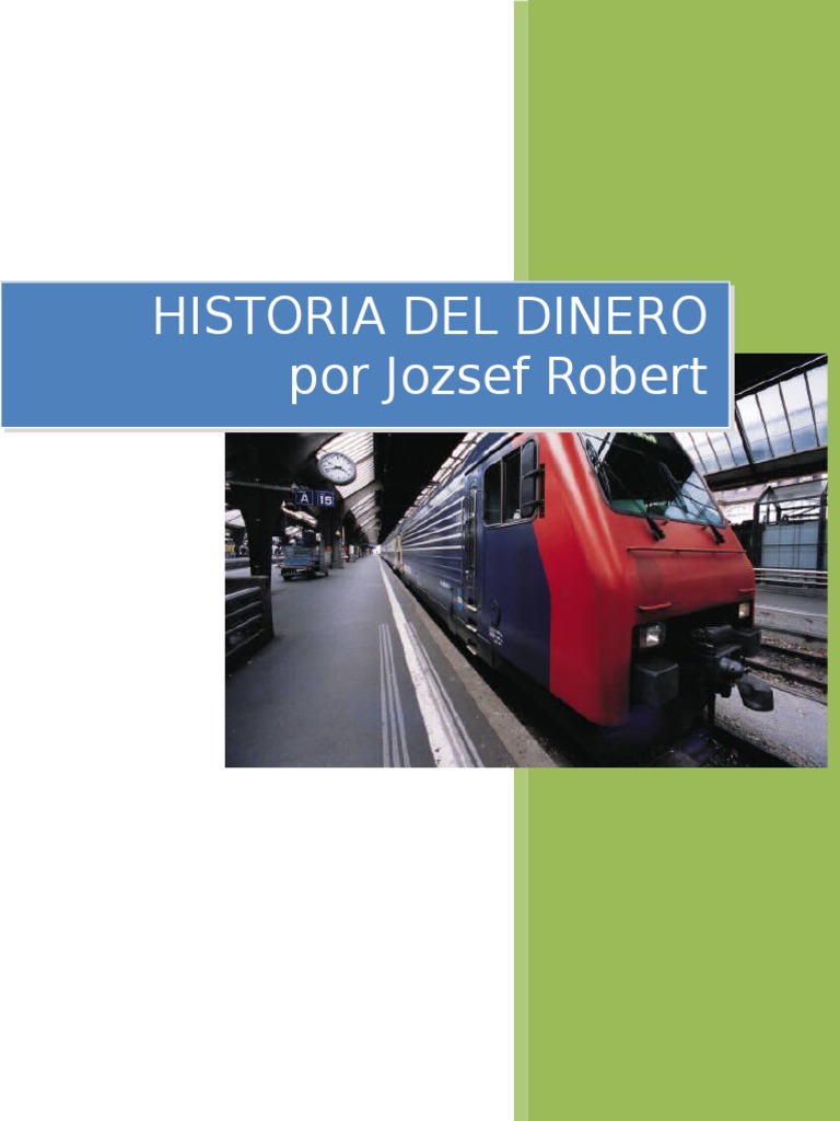 Libro - Historia Del Dinero, Jozsef Robert | Bienes | Monedas