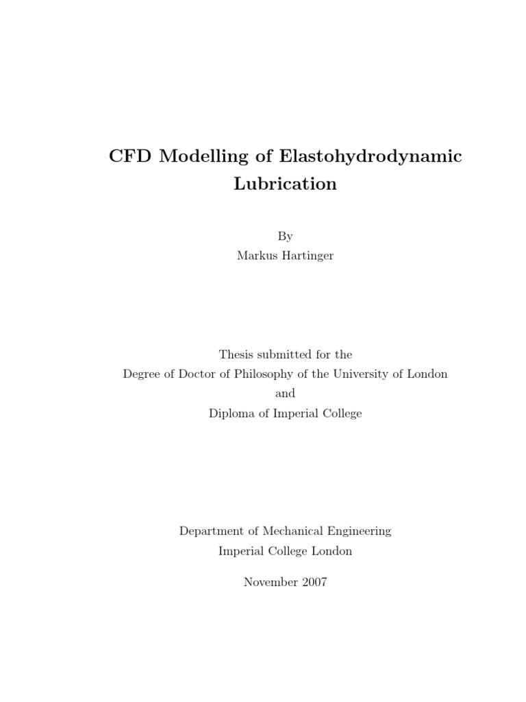 CFD Modelling of Elastohydrodynamic Lubrication Markus Hartinger PHD | PDF | Computational Fluid ...