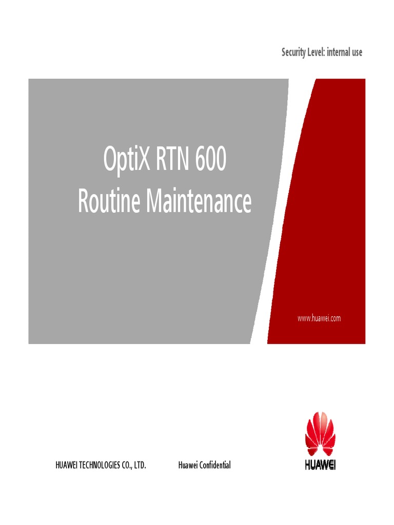 OptiX RTN 600 Routine Maintenance | PDF | Cable | Electrical Connector