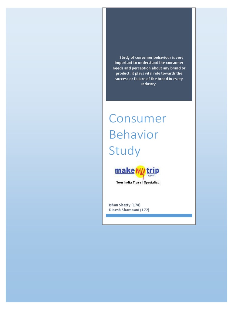 Consumer Behavior Project - MakeMyTrip | PDF | Service Industries | Business