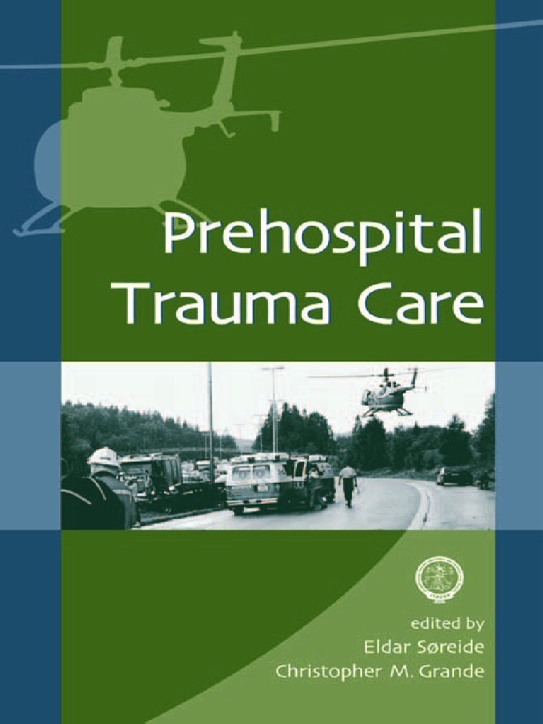 Prehospital Trauma Care | Emergency Medical Services | Major Trauma